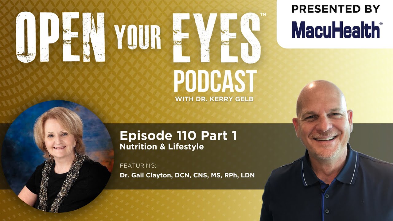 Ep 110 Part 1 - "Nutrition & Lifestyle" Dr. Gail Clayton - YouTube
