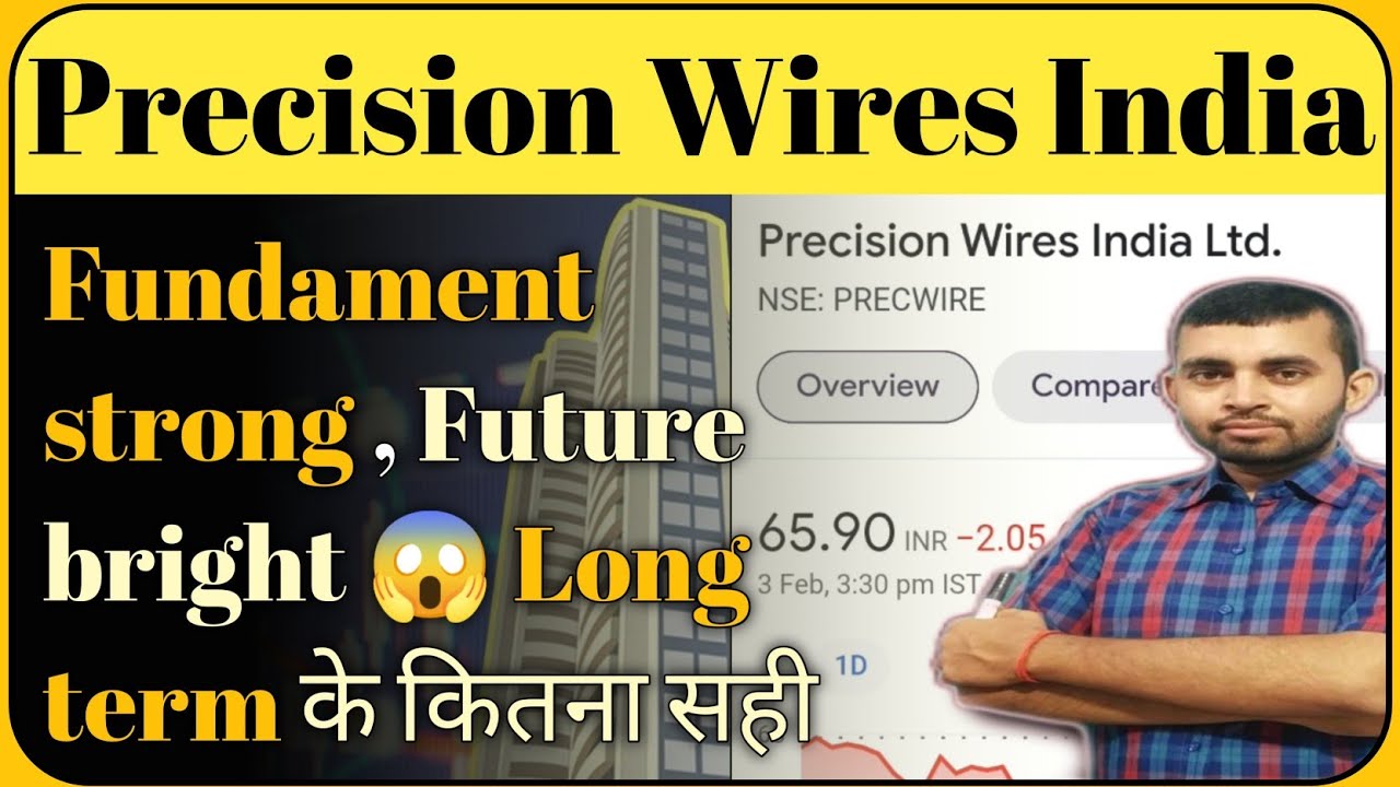 precision wire share latest news precision wire bonus share latest news ...