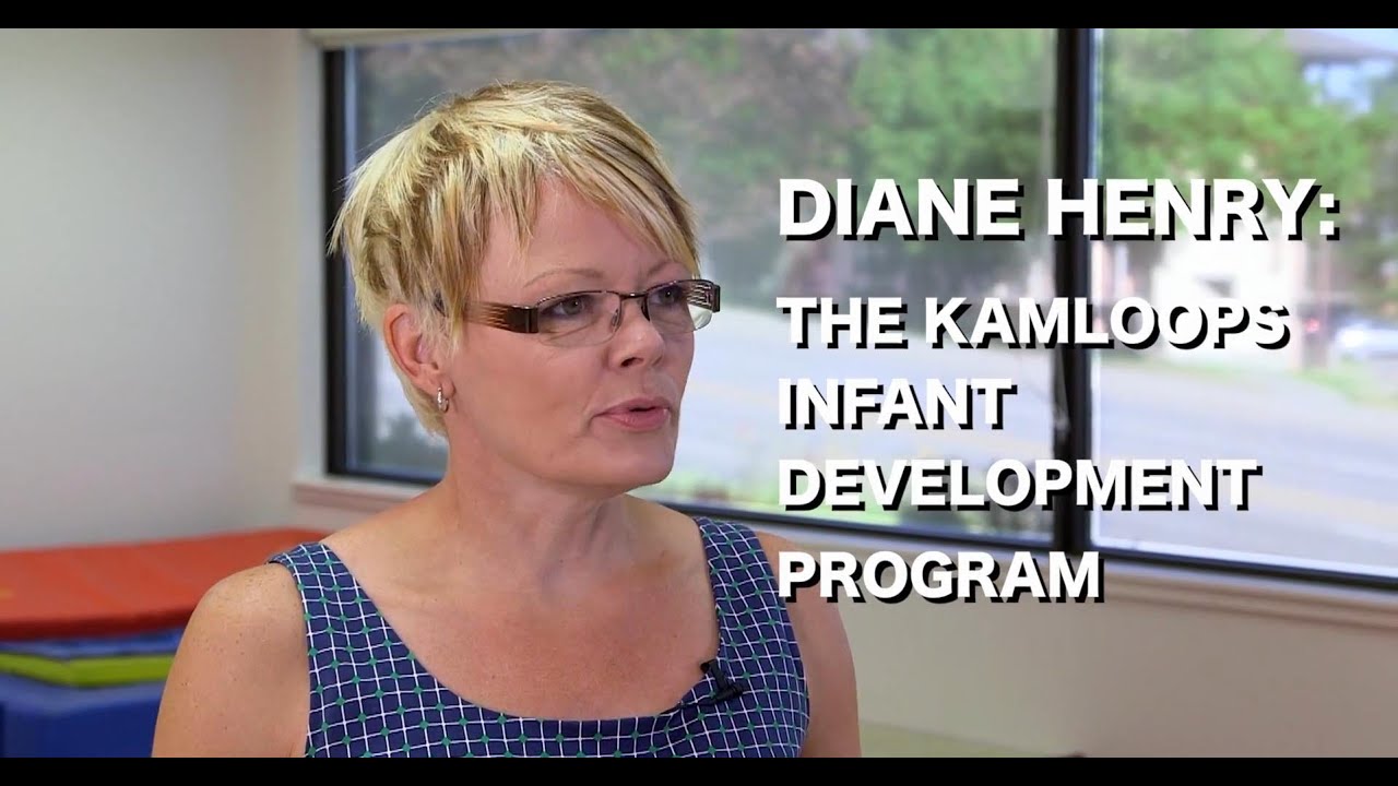 Diane Henry - The Kamloops Infant Development Program - YouTube