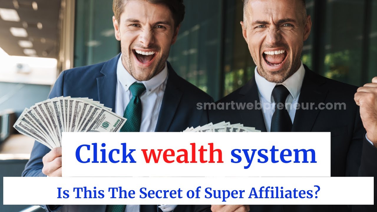 Click Wealth System Review : Member's Area, Upgrades, Pros and Cons ...