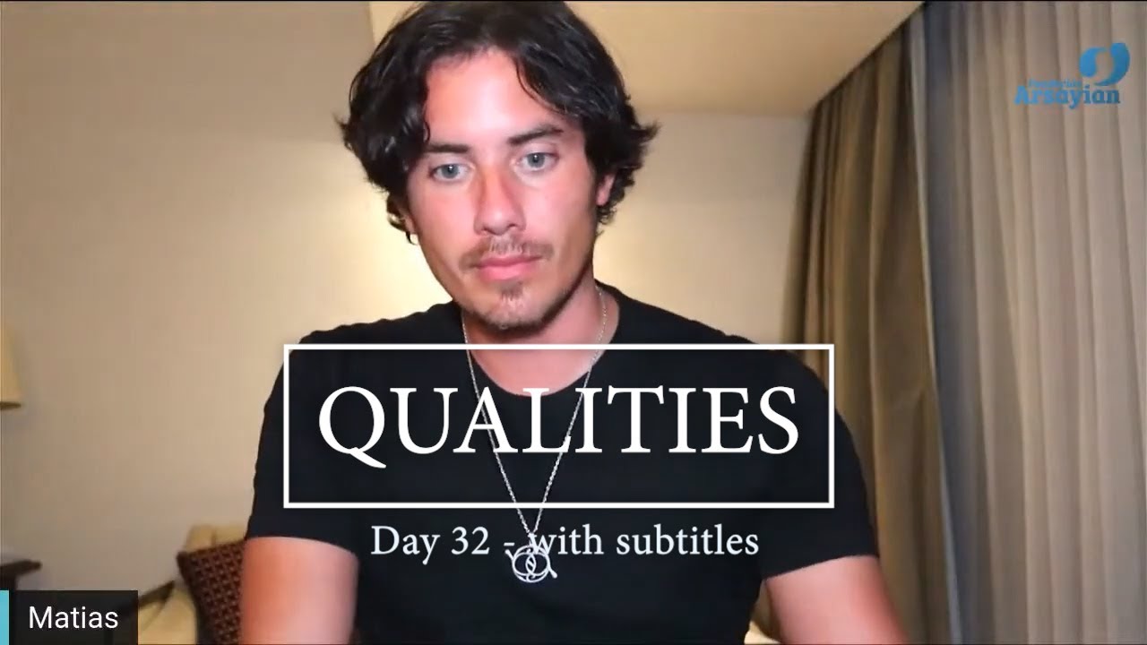 Day 32 QUALITIES - Matias De Stefano - with Subtitles - YouTube