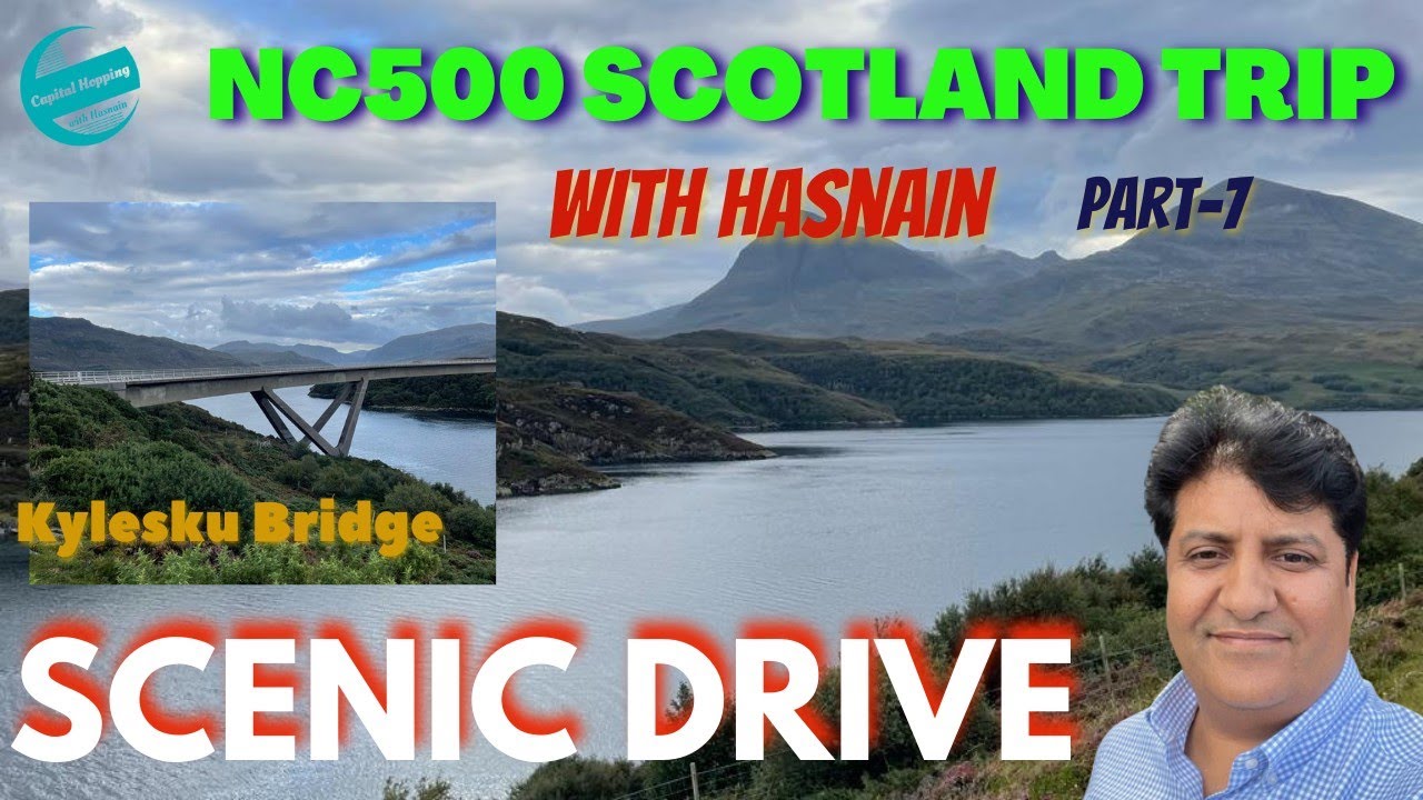 Scenic Drive NC500, Kylesku Bridge Scotland Part 7 #nc500 #scotland # ...