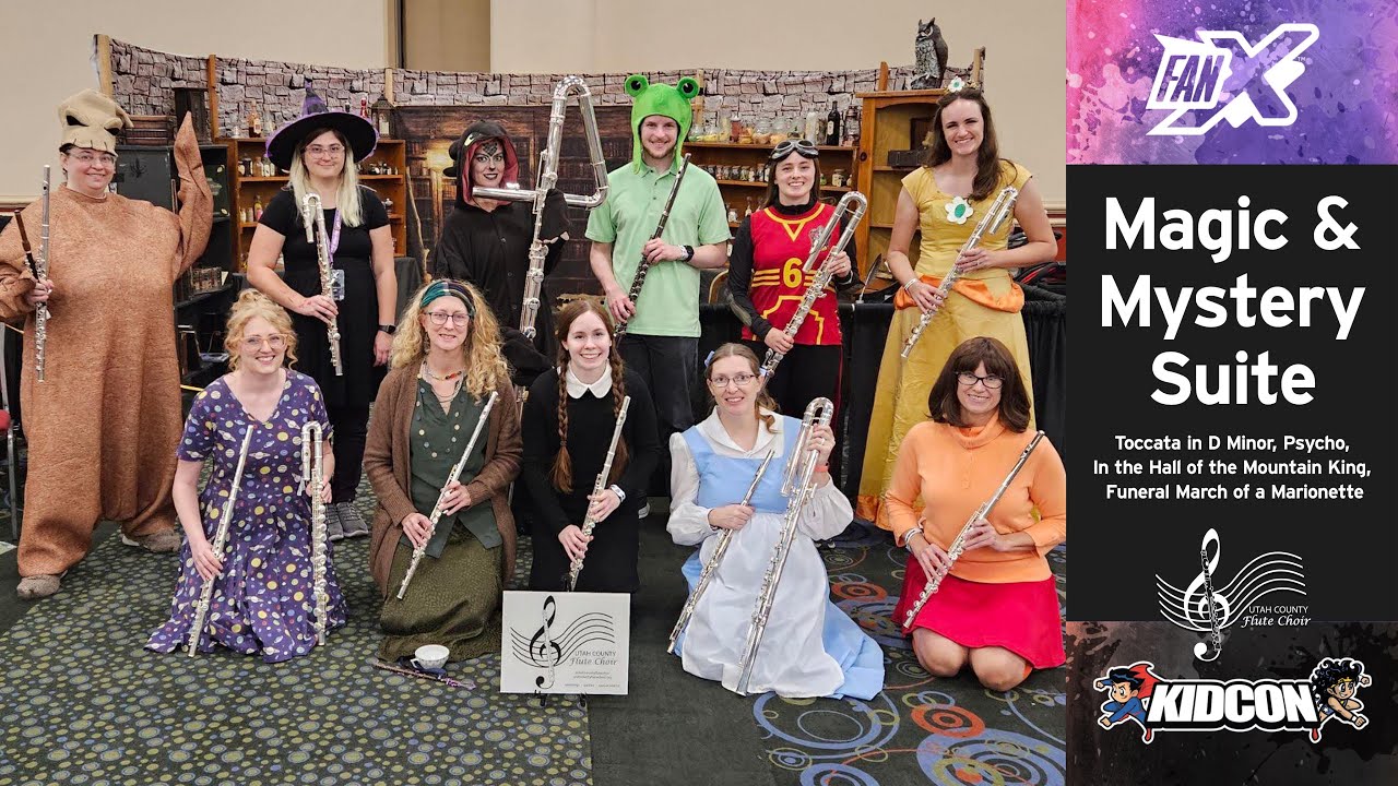 Magic and Mystery Suite | Utah County Flute Choir at FanX SLC (Saturday ...