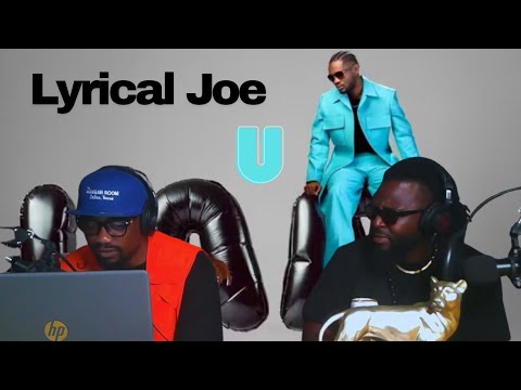 Lyrical Joe - U (Reaction) - YouTube