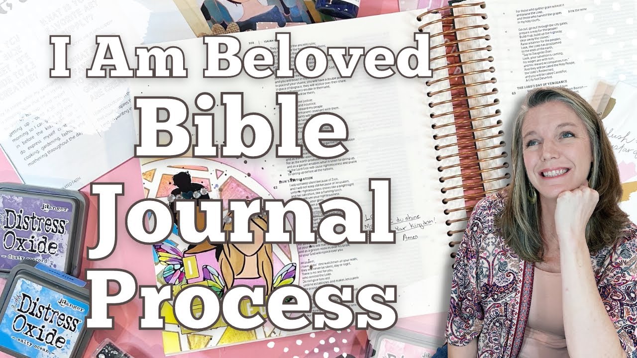 I Am Beloved || Bible Journal Process || Illustrated Faith - YouTube