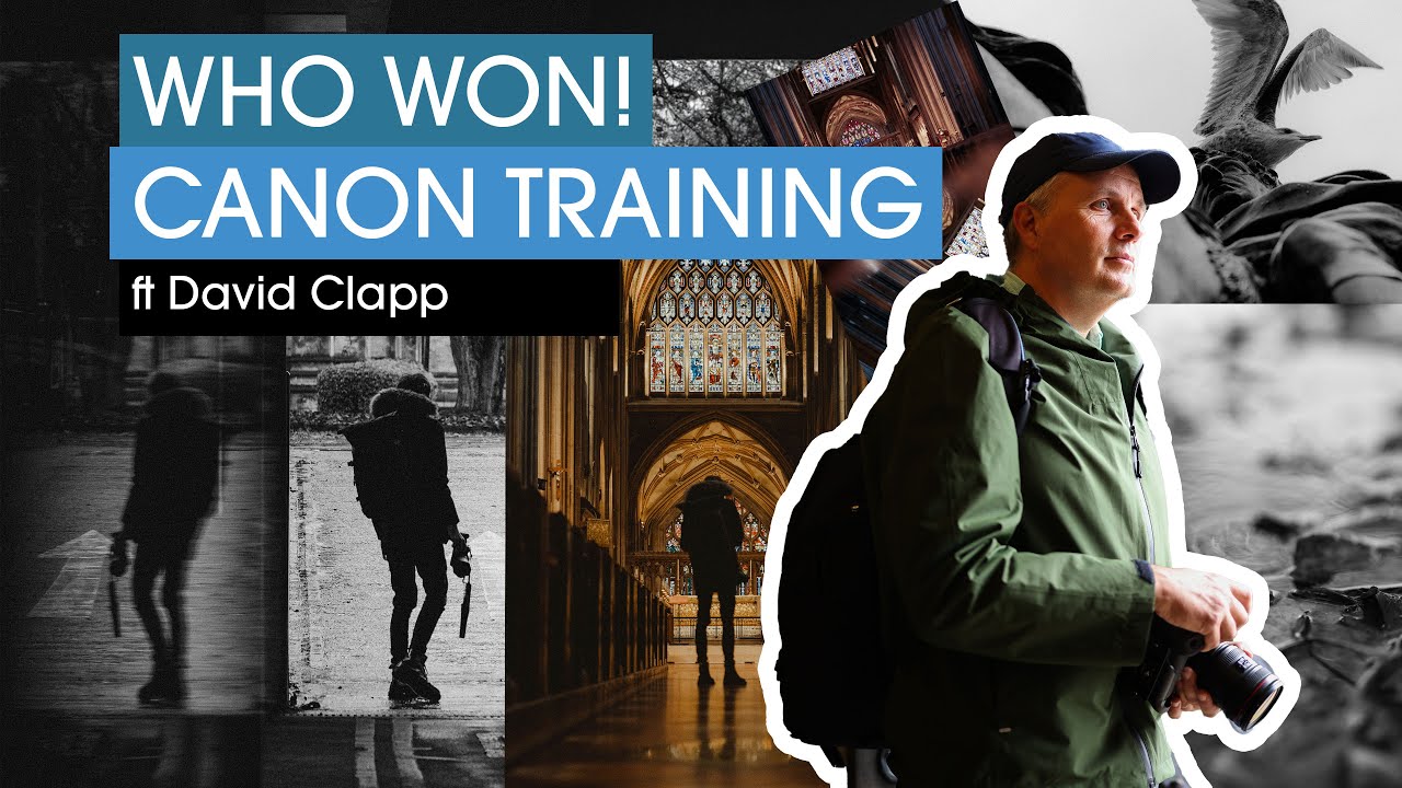 WHO WON! Canon Training ft David Clapp - YouTube