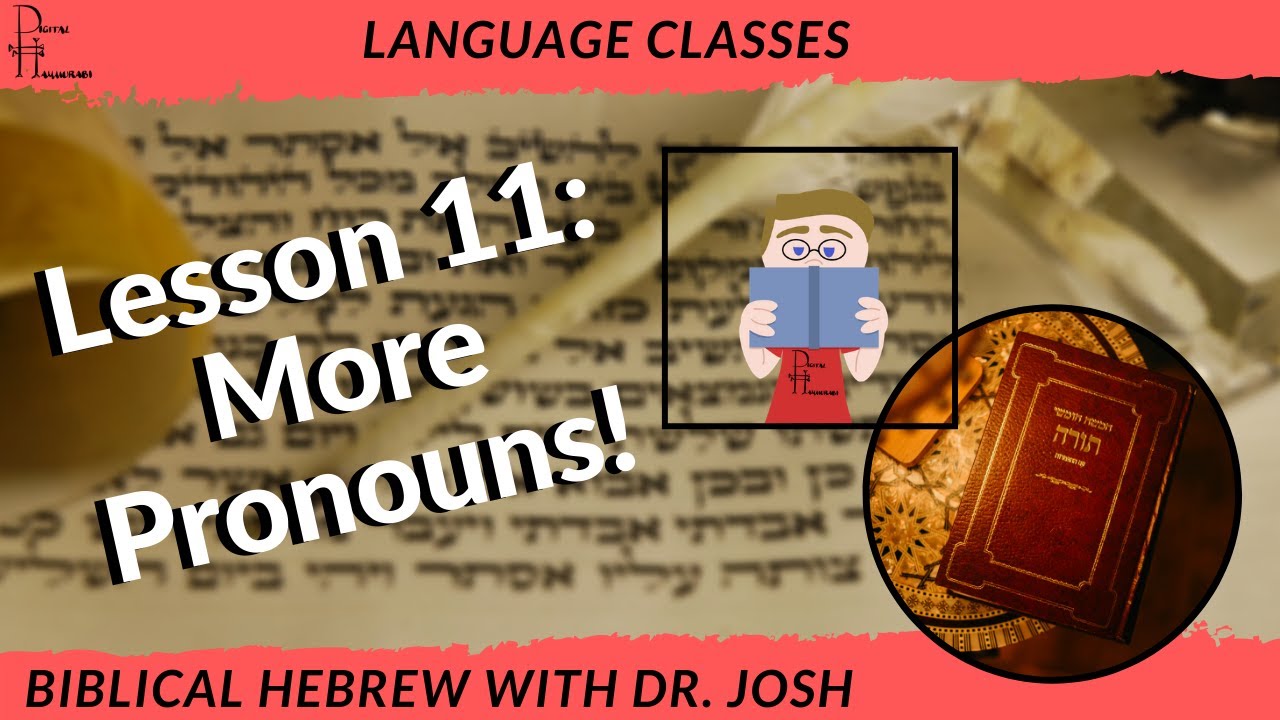 Learn Biblical Hebrew Lesson 11 - YouTube