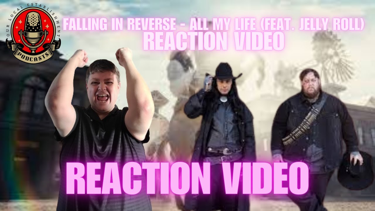 Falling In Reverse - All My Life (feat Jelly Roll) Reaction Video - YouTube