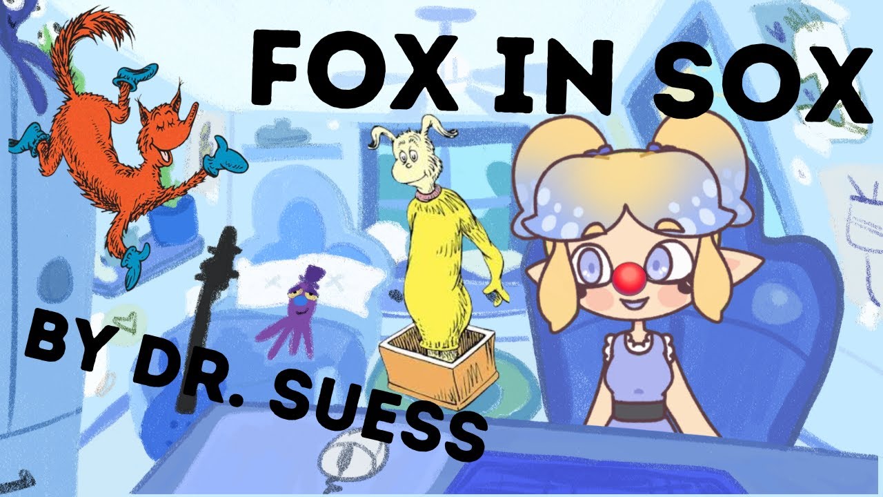 Fox in Socks - Bubbles’ Book Nook - YouTube