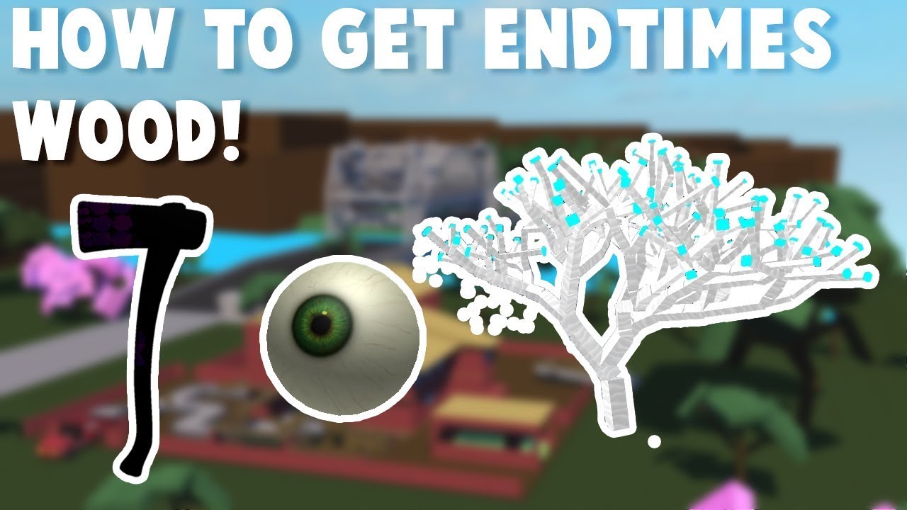 How To Get End Times Wood In Lumber Tycoon 2 Roblox Fast And Easy how-to-get-end-times-wood-in-lumber-tycoon-2-roblox-fast-and-easy