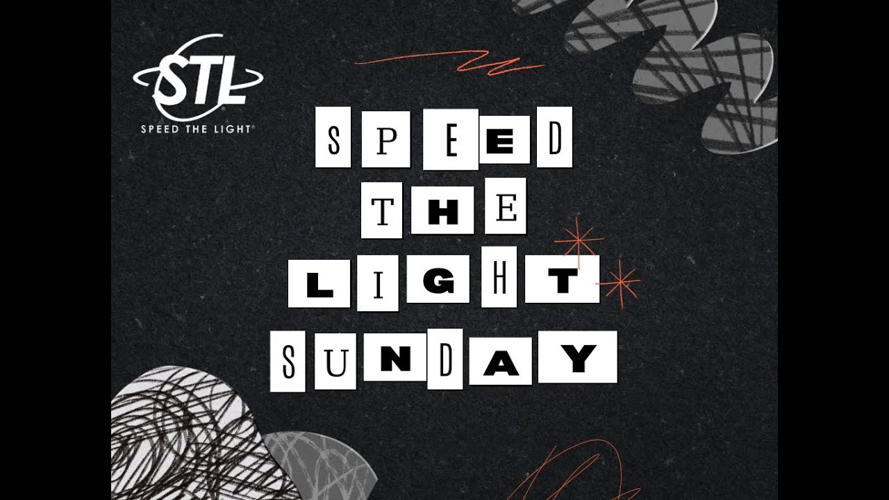 Speed The Light Sunday - YouTube