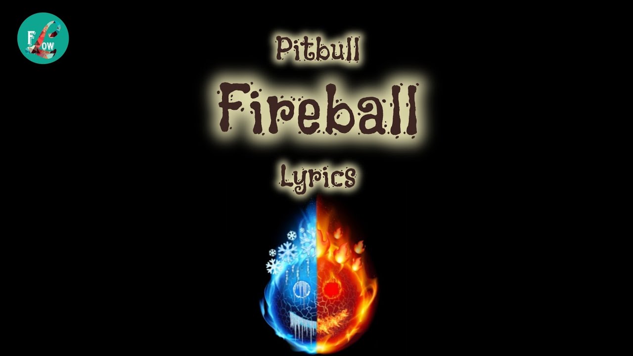 Pitbull - Fireball (Lyrics) ft. John Ryan - YouTube