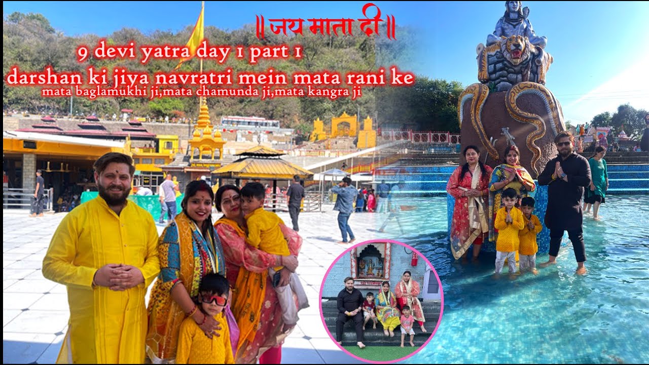 9 devi yatra day 1 part 1 darshan ki jiya navratri mein mata rani ke ...