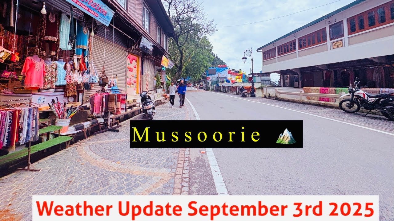 Mussoorie Weather Update & Daily Life Activities with Mall Road Walk ...