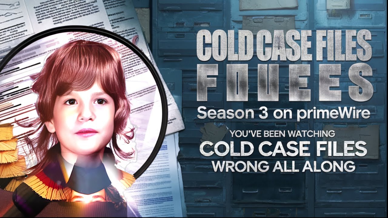Cold Case Files Season 3 Watch on PrimeWire | You've Been Watching Cold ...