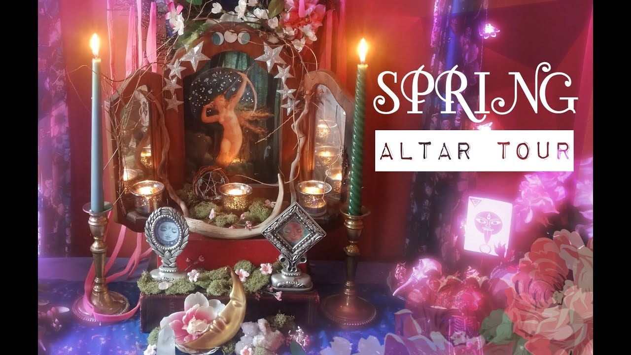 Spring Altar Set Up: How To Get The Most from Your Altar - YouTube