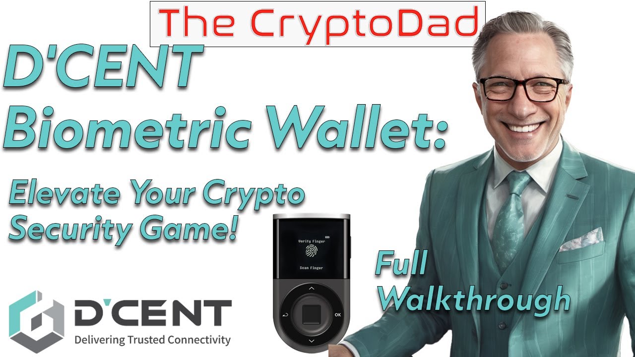 CryptoDad's Guide to D'CENT Biometric Wallet: Elevate Your Crypto ...