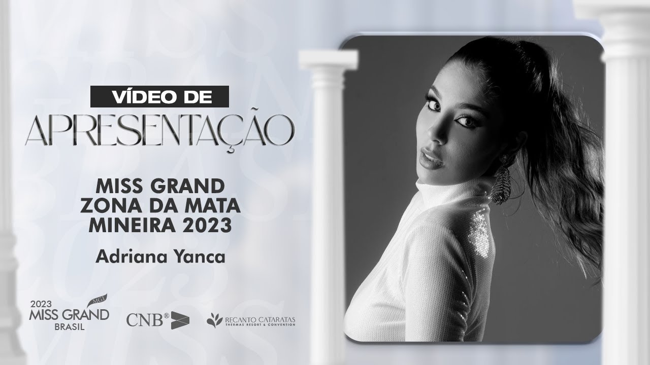Miss Grand Brasil 2023 - Vídeo de Apresentação - Miss Grand Zona da ...