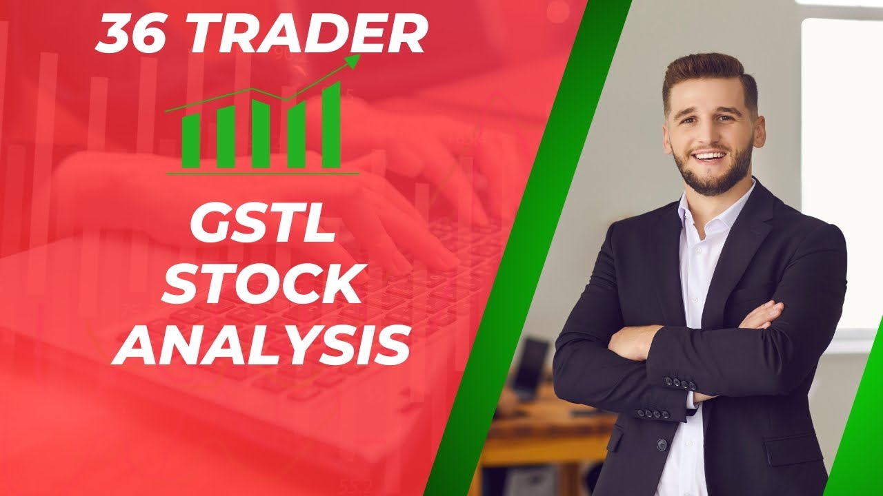 GSTL stock analysis@36tradersss01 - YouTube