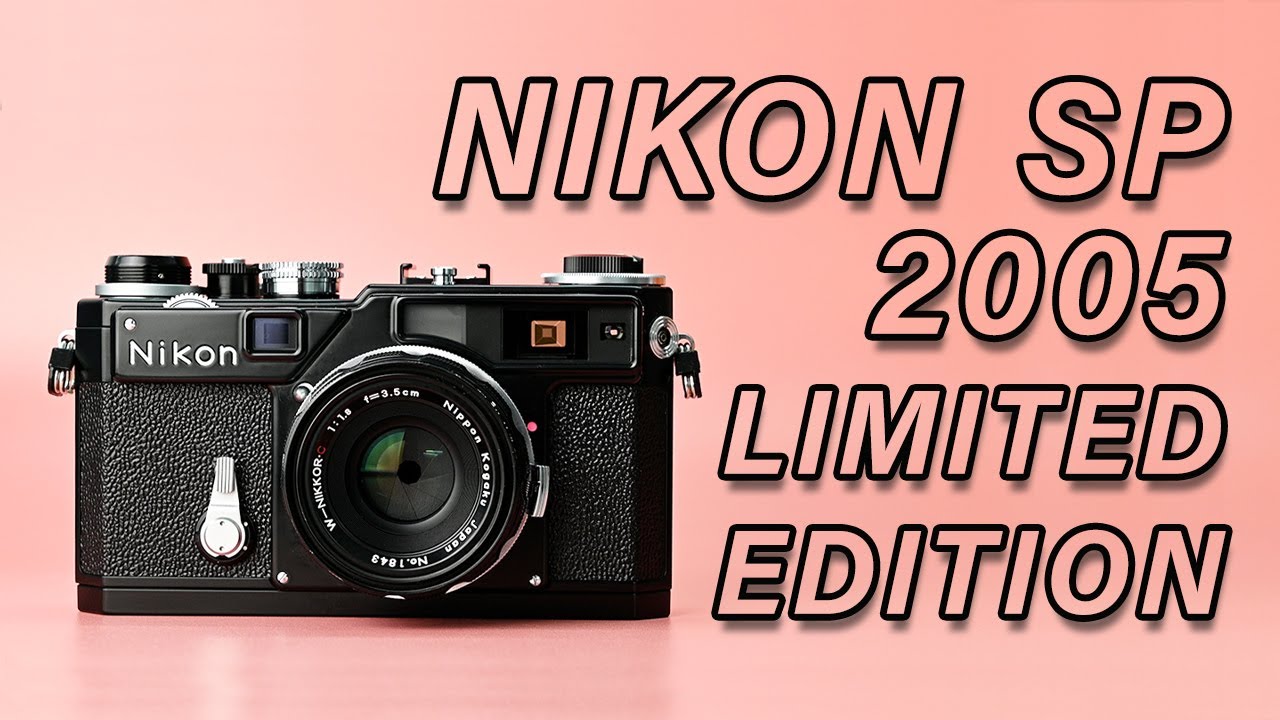 Nikon SP 2005 Limited Edition - YouTube