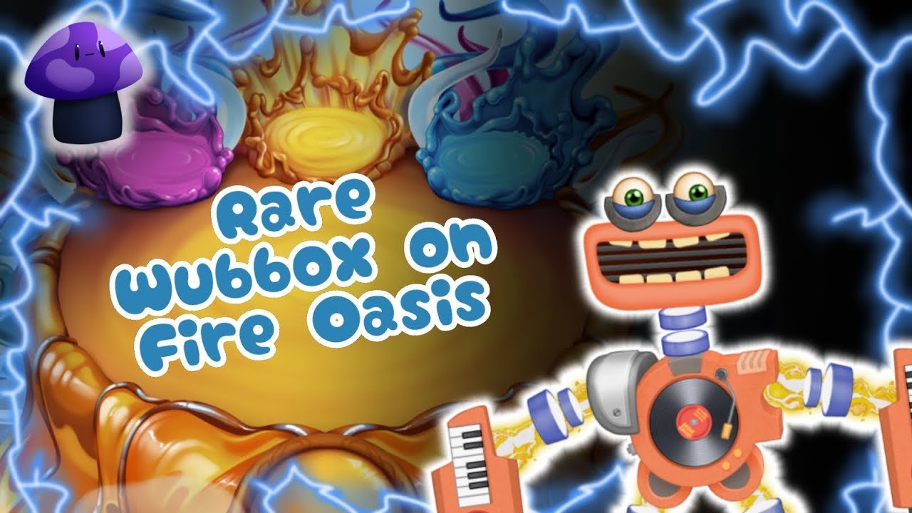 Rare Wubbox on Fire Oasis - Prediction - YouTube