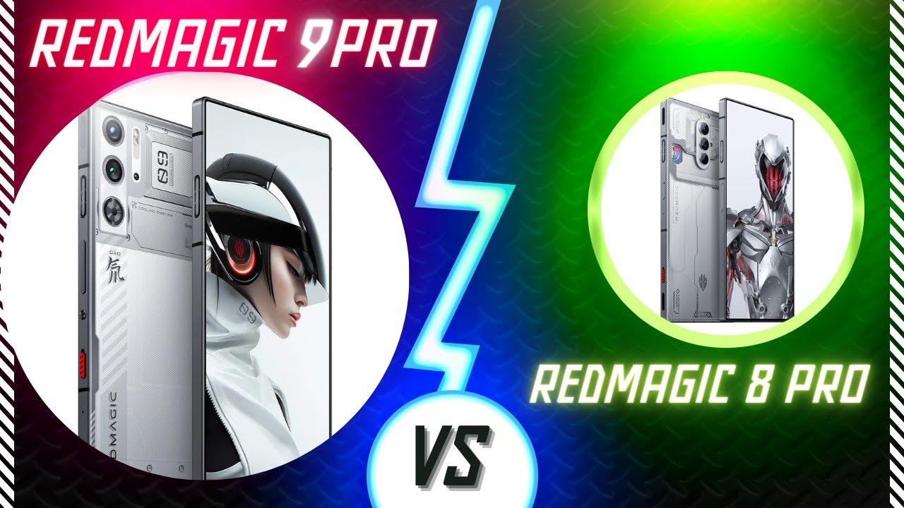 Nubia RedMagic 9 Pro vs. Red Magic 8 Pro: The Ultimate Design and ...