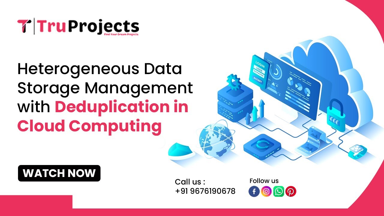 Heterogeneous Data Storage Management with Deduplication in Cloud Computing - YouTube
