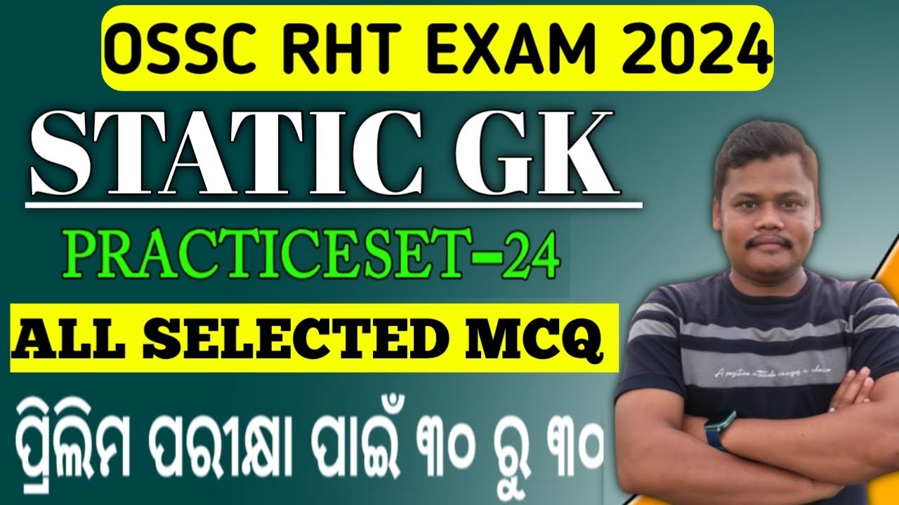 OSSC RHT & LTR PRELIMINARY STATIC GK PRACTICE SET 24 BY SR STUDY - YouTube