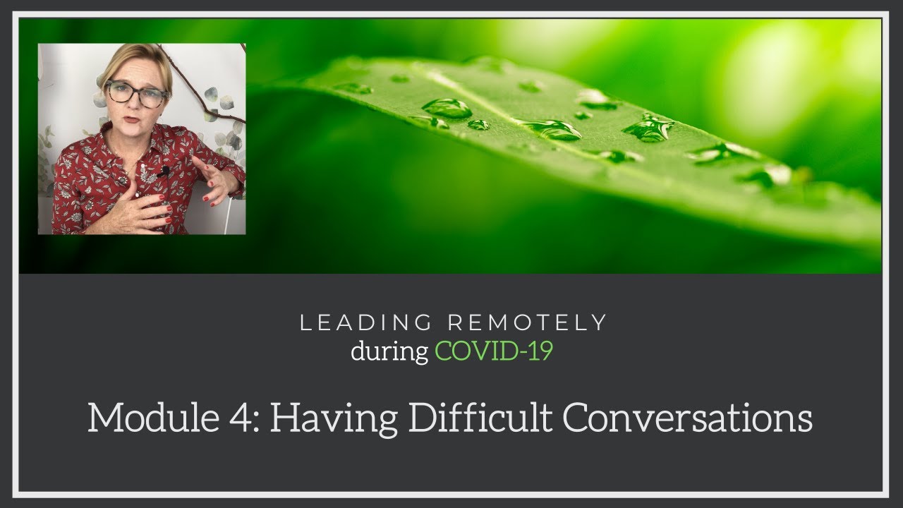 Module 4 Having Difficult Conversations - YouTube
