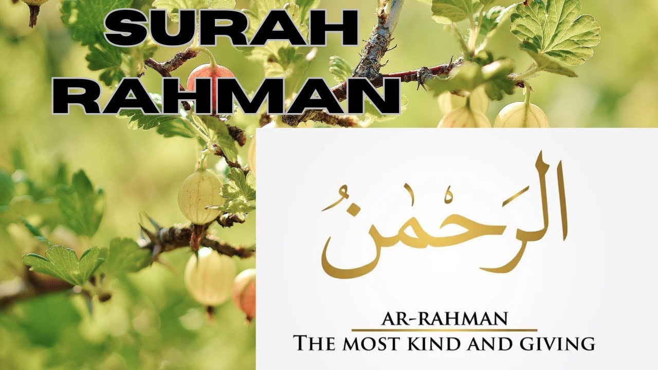 Surah Rahman with Arabic text and English translation | beautiful surah ...
