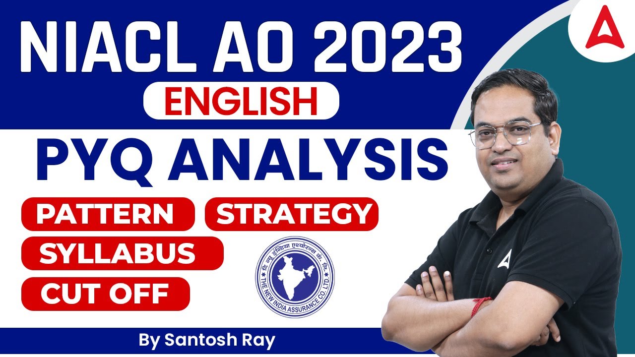 NIACL AO 2023 English PYQ Analysis | Exam Pattern, Syllabus, Cut Off ...