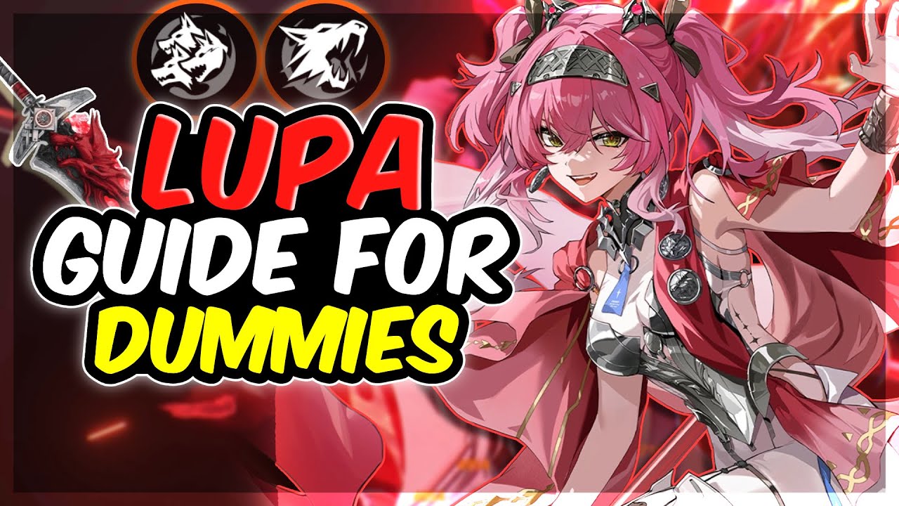 Simple Yet Advanced LUPA Guide! Best Builds, Weapons, Echoes, Teams ...