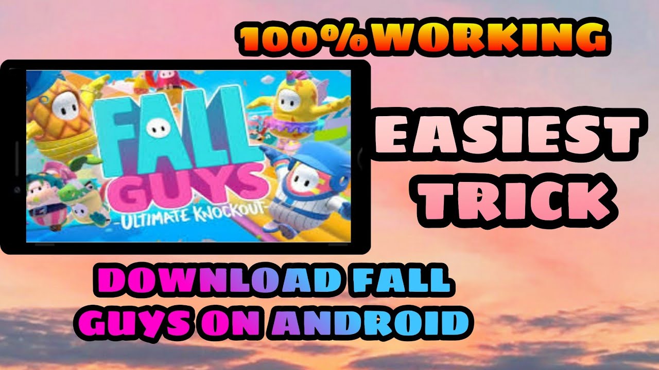 How to download fall guys in android easy way 100% working - YouTube