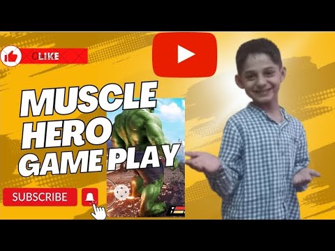 Muscle Hero Game Play Episode 1 New action Game Play Video in Urdu 2023 ...