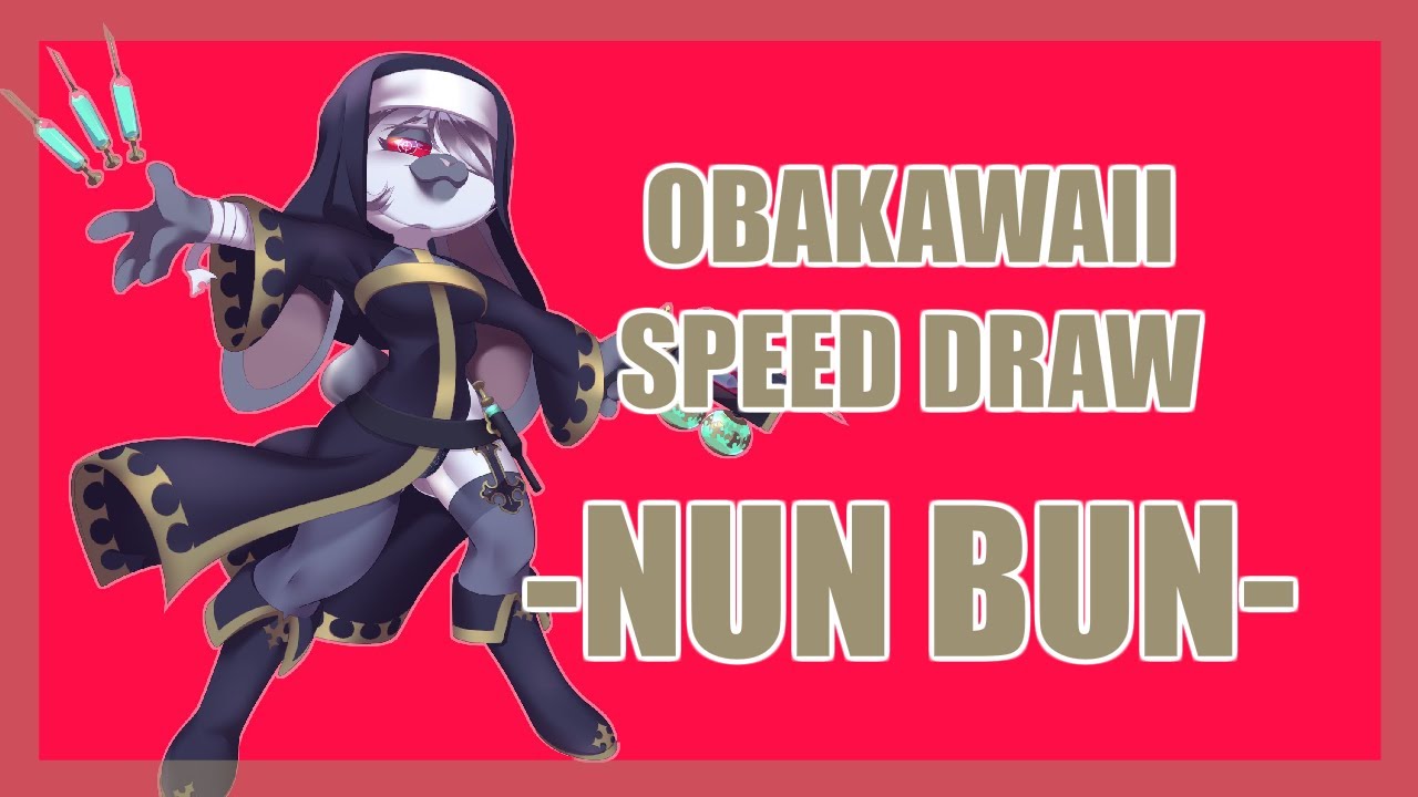 Obakawaii Speed Draws - Nun Bun - Character Design - YouTube