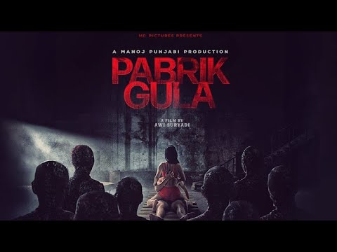 PABRIK GULA TRAILER 2025 — UNCUT‼️#pabrikgula #filmhororbioskopindonesia - YouTube