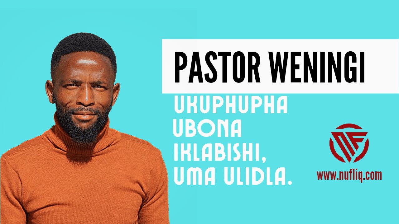 ukuphupha ubona iklabishi |@pastorweningi - YouTube