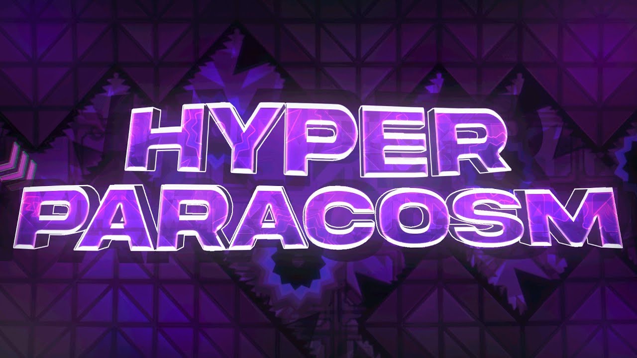 Hyper Paracosm 100% by EndLevel (Extreme Demon) - YouTube