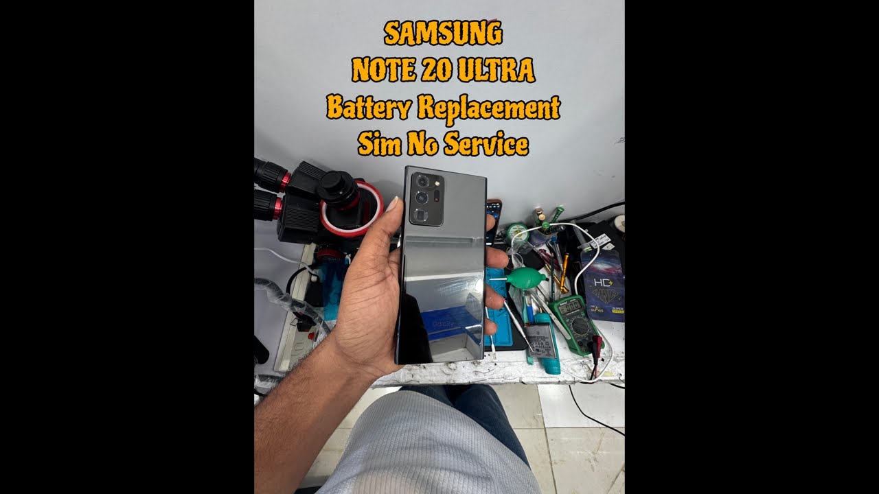 Samsung Note 20 Ultra 5G Battery Replacement-Sim No Service #livestream ...