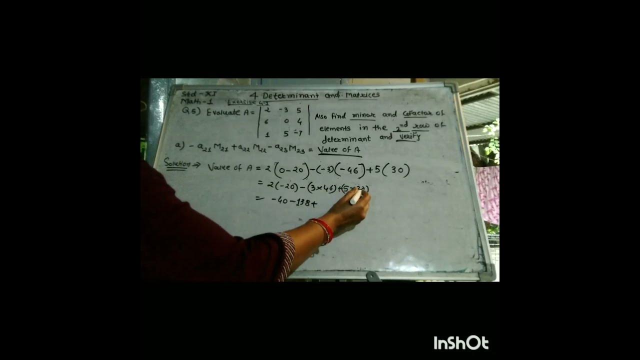 Std11, 4 Determinants, Exercise 4.1,Q5) , Find Minors & Cofactors value of determinant, Math1 ...