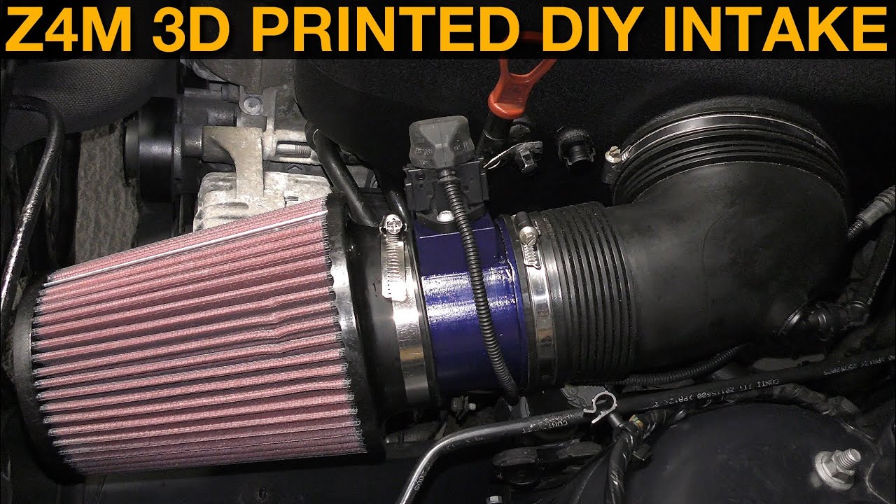 2006 BMW Z4M: I 3D Printed My Own Engine Intake :) - YouTube