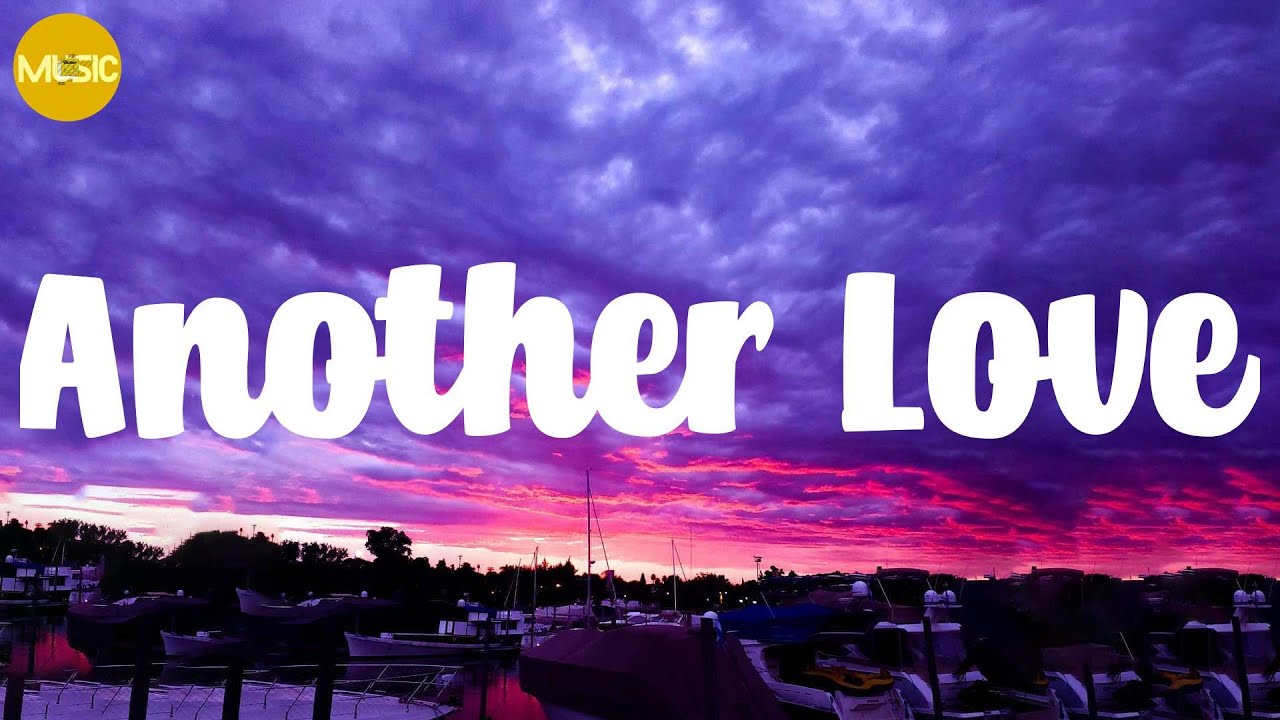 Tom Odell - Another Love (Lyrics) - YouTube