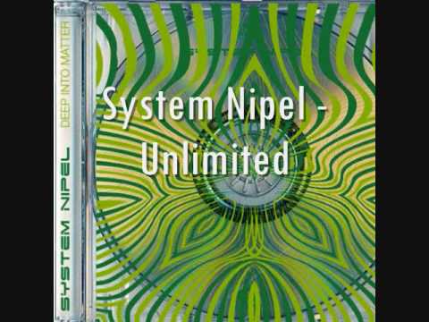 System Nipel - Unlimited - YouTube