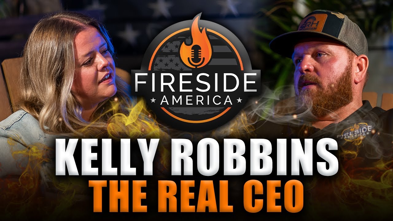 The Real CEO - My Wife | Fireside America Ep. 80 | Kelly Robbins - YouTube