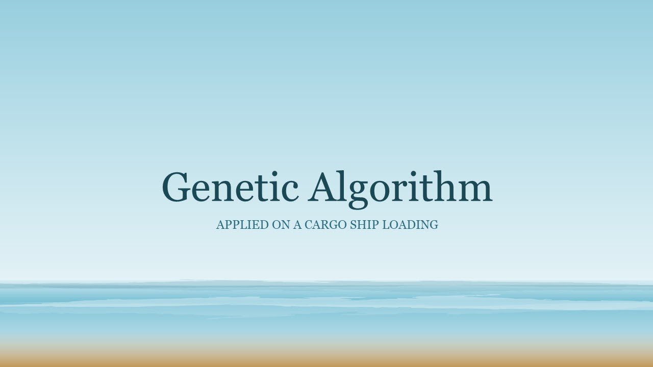 Genetic Algorithm --Applied on Cargo Ship Loading-- - YouTube