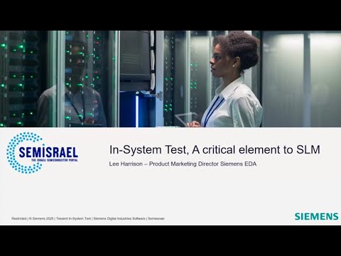 An introduction to Tessent In-System Test, a Critical element to SLM ...