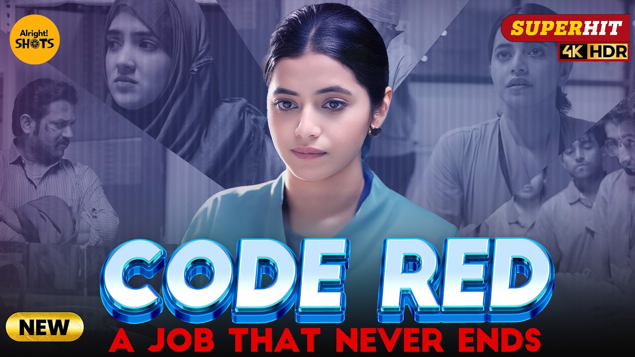 Code Red | Alisha Parveen | New Hindi Medical Drama Movie 2025 | Full Movie - YouTube
