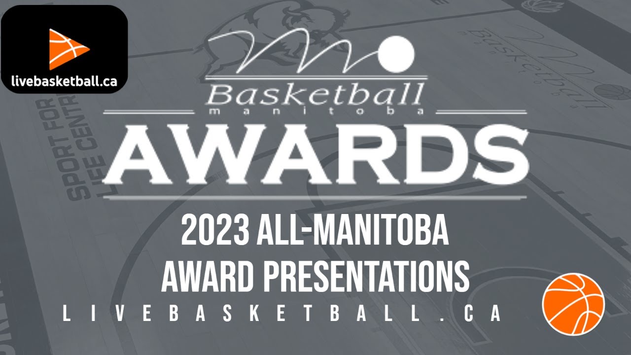 2023 Basketball Manitoba Awards Presentations - YouTube