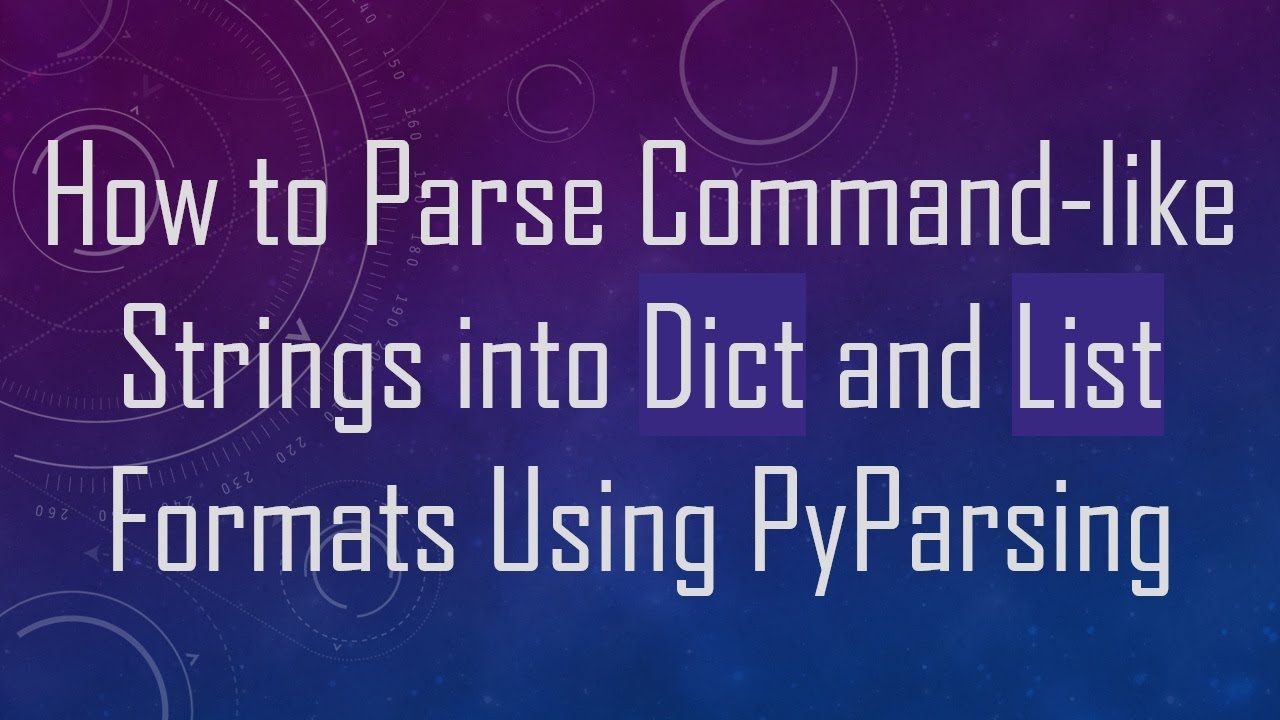 How To Parse Command Like Strings Into Dict And List Formats Using 4719