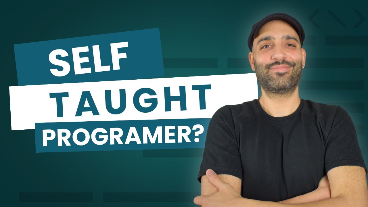 Self-Taught Programmers... Here's What You NEED to Know! - YouTube